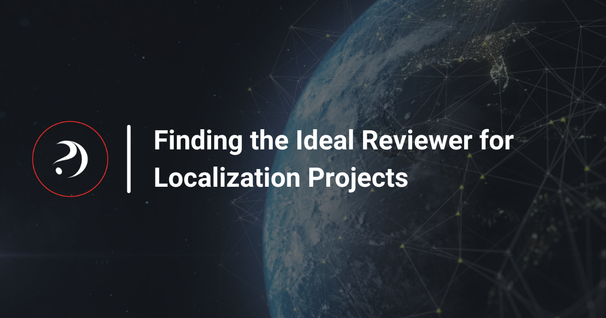 Finding the Ideal Reviewer for Localization Projects